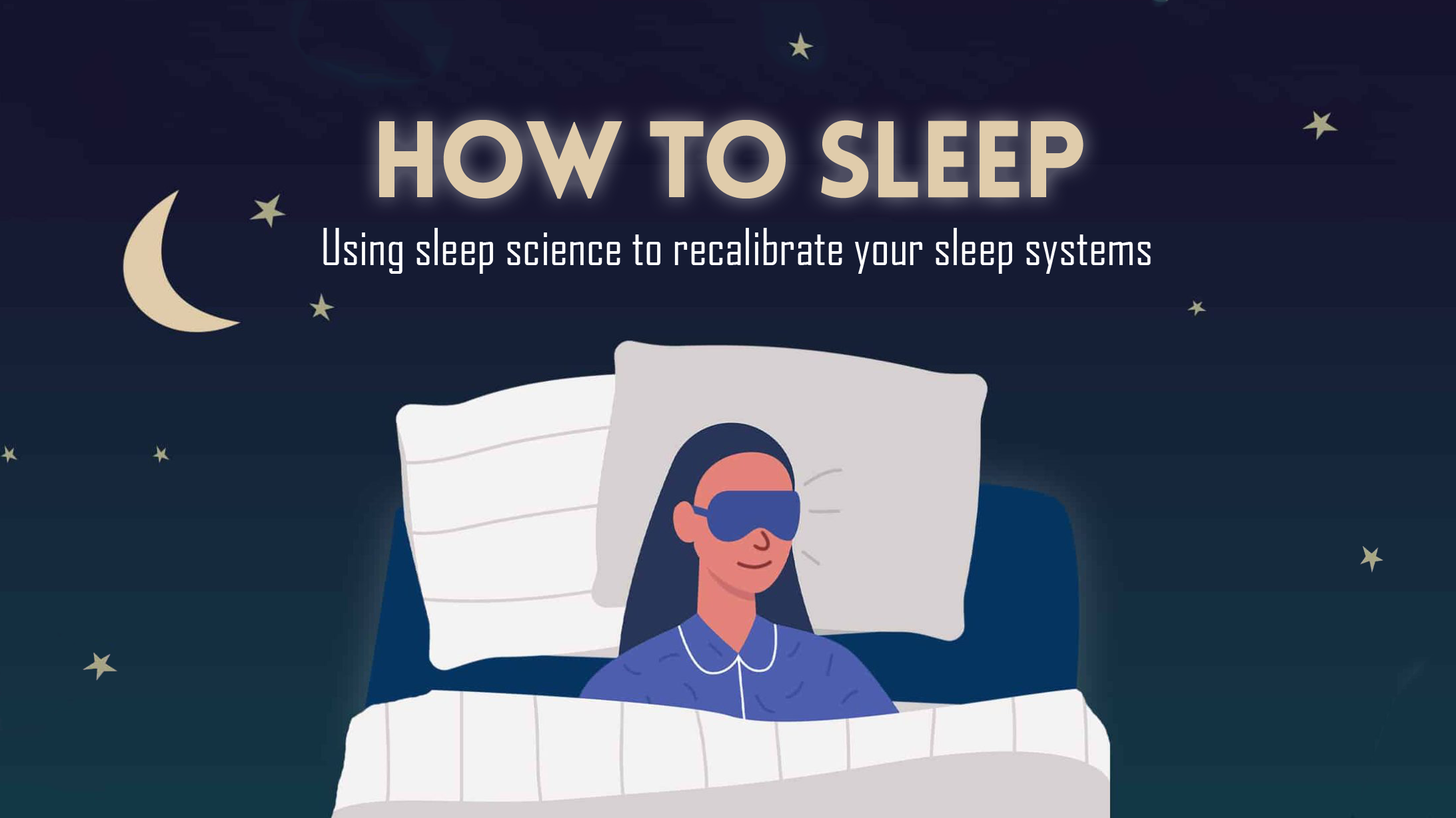 How To Sleep - Sleep Good Night
